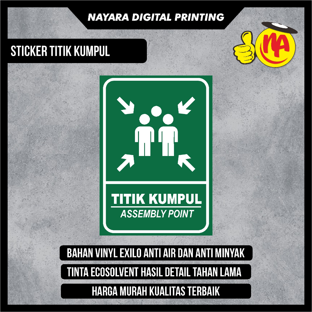 Jual stiker titik kumpul / stiker sign board / stiker asmbly point ...