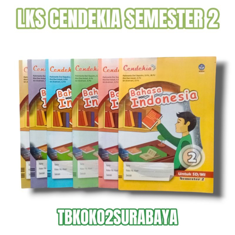 Jual BUKU LKS BAHASA INDONESIA KELAS 123456 SEMESTER 2 LKS CENDEKIA KURIKULUM MERDEKA PUSTAKA ...