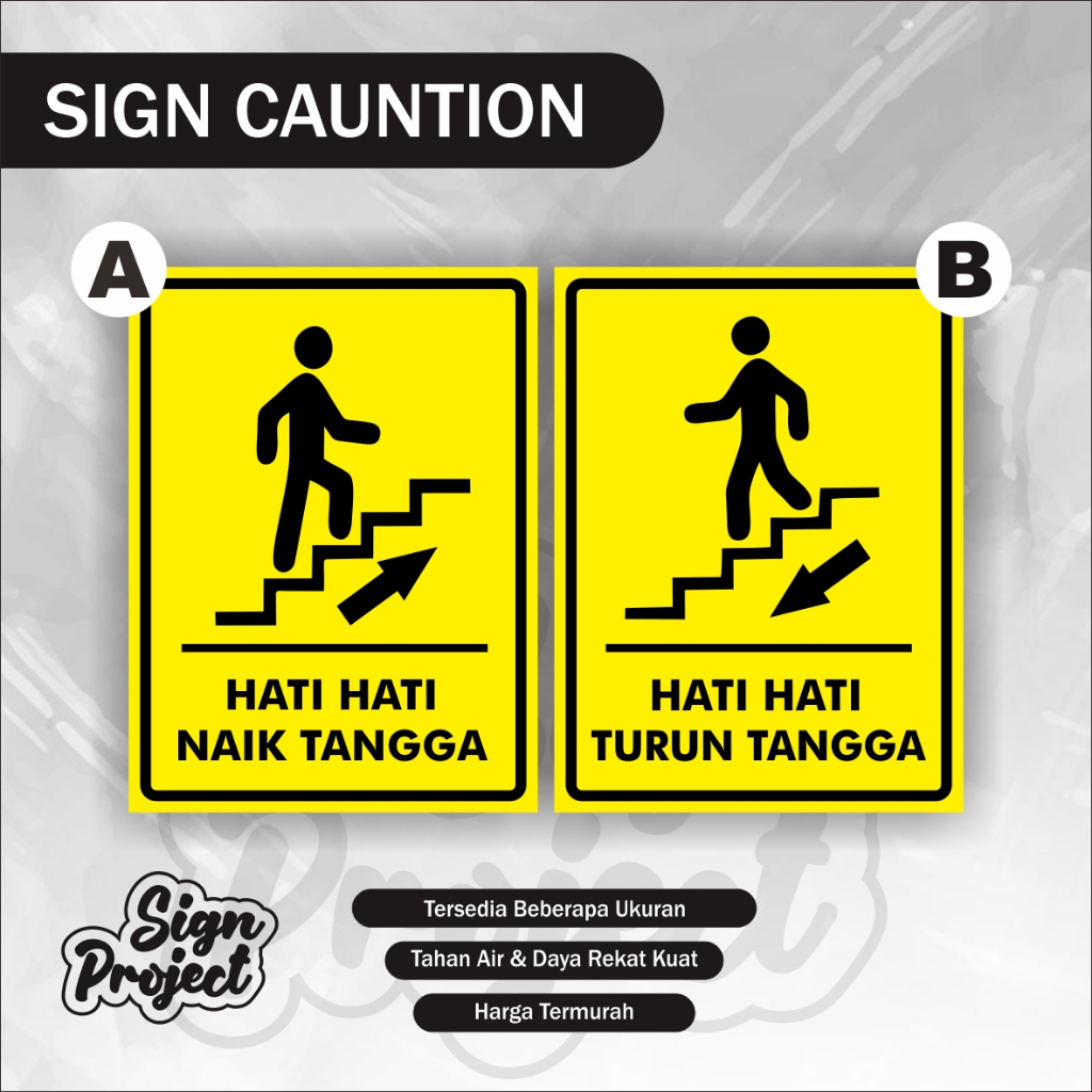 Jual Sign Sticker hati hati Naik tangga / stiker hati hati turun tangga ...