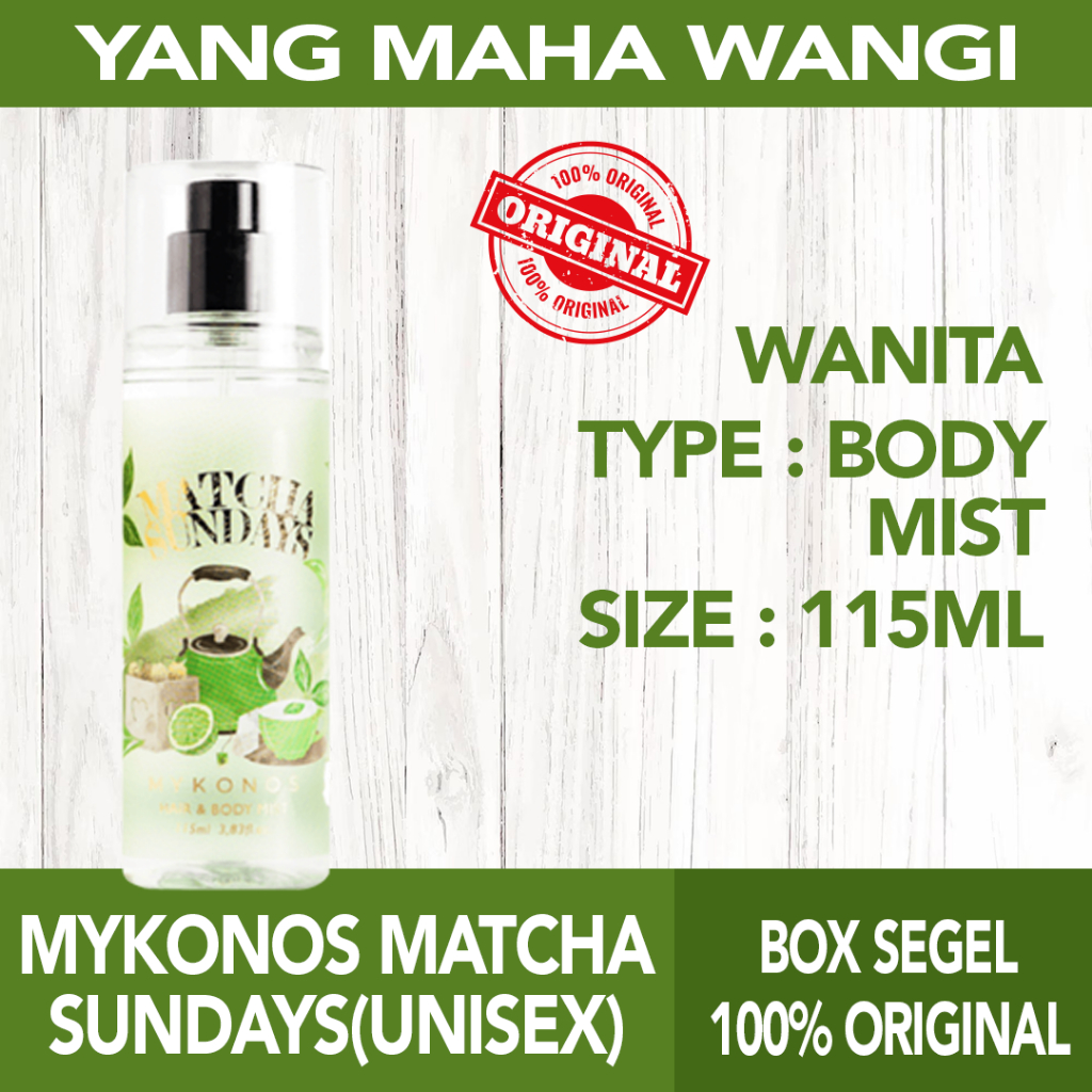 Jual BODY MIST ORIGINAL MYKONOS MATCHA SUNDAYS FOR WOMAN MIST FRAGRANCE ...