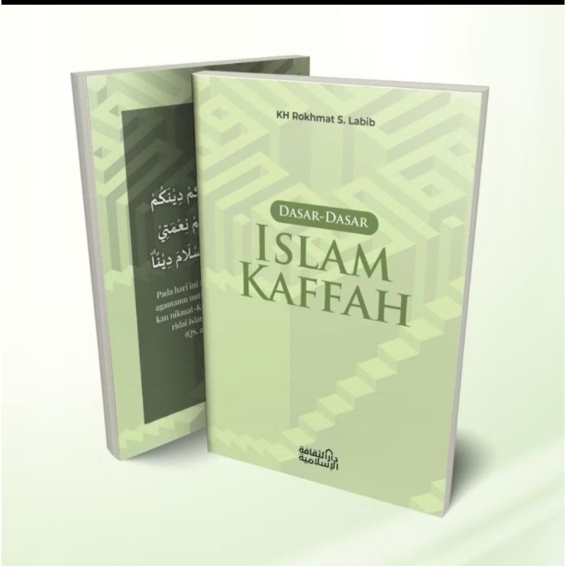 Jual DASAR-DASAR ISLAM KAFFAH ( KH Rokhmat S. Labib ) | Shopee Indonesia