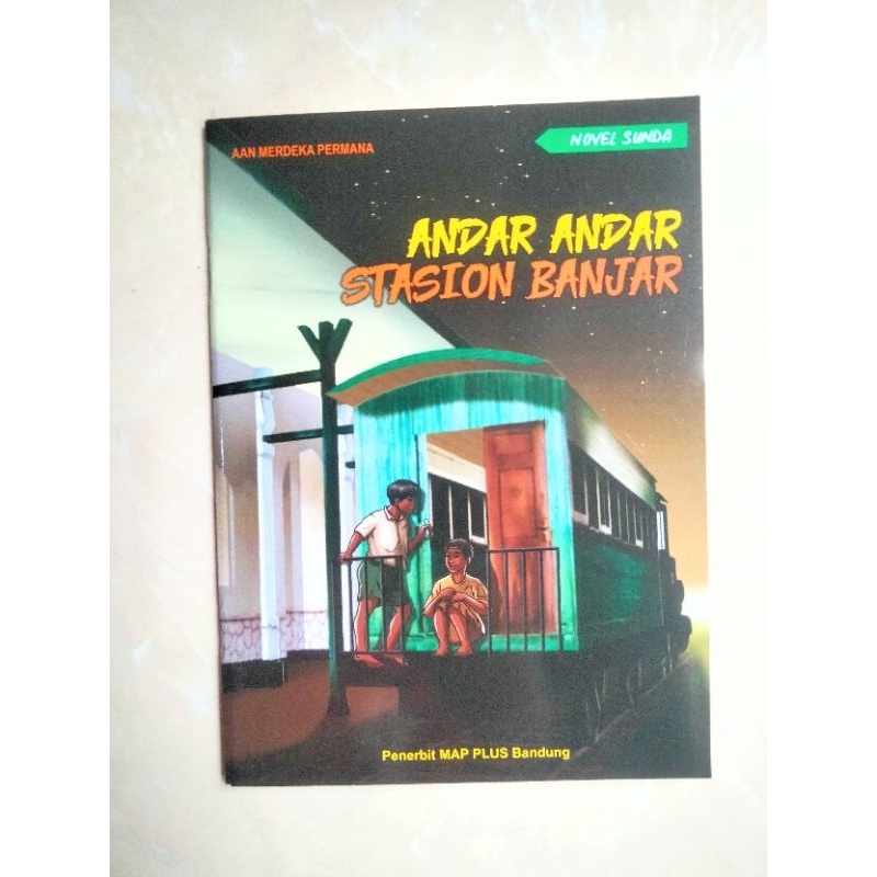 Jual Novel Sunda Andar Andar di Stasiun Banjar | Shopee Indonesia