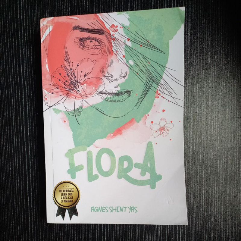 Jual Novel Flora karya Agnes Shintyas Original | Shopee Indonesia