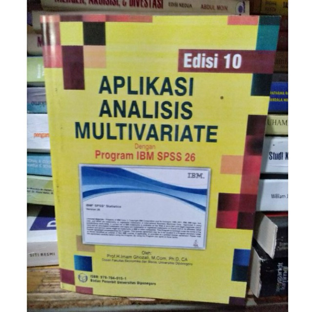 Jual Aplikasi Analisis Multivariate Dengan Program IBM SPSS 26 Edisi 10 by Imam Ghozali | Shopee ...