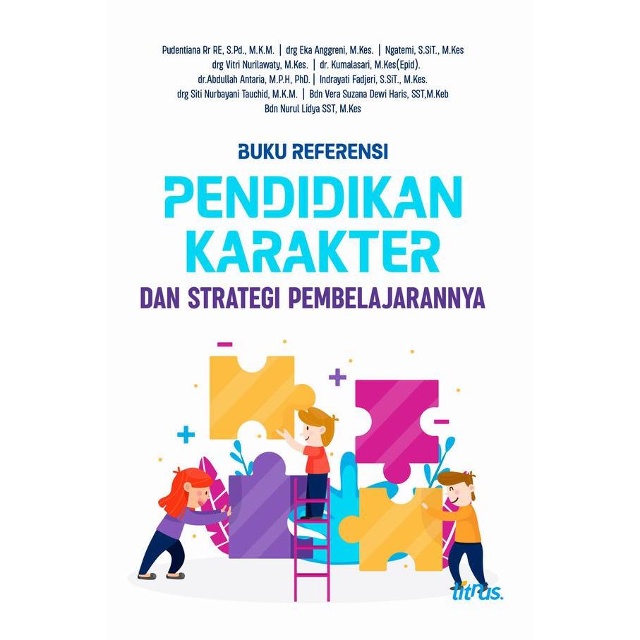 Jual Buku Referensi Pendidikan Karakter dan Strategi Pembelajarannya | Shopee Indonesia