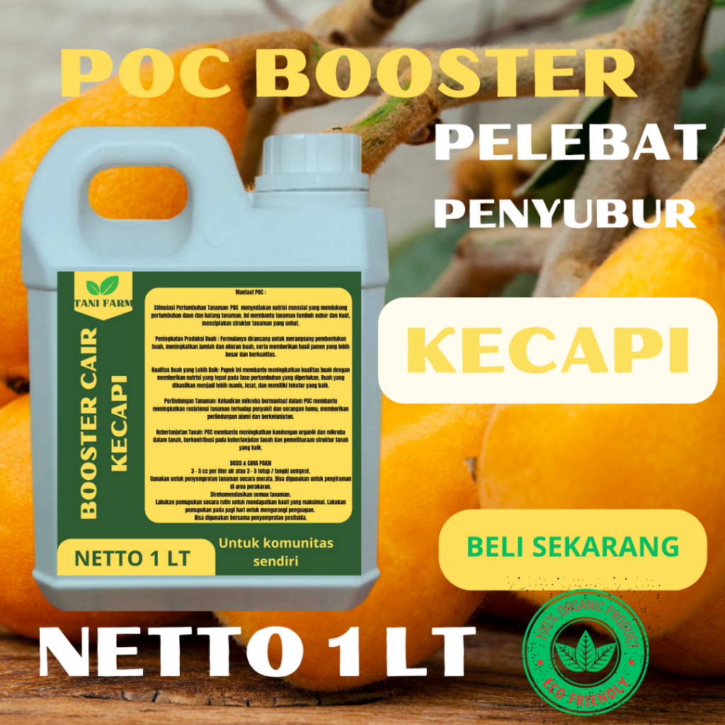 Jual Pupuk Organic Booster Cair Kecapi Melebatkan Di Luar Musim Bunga ...