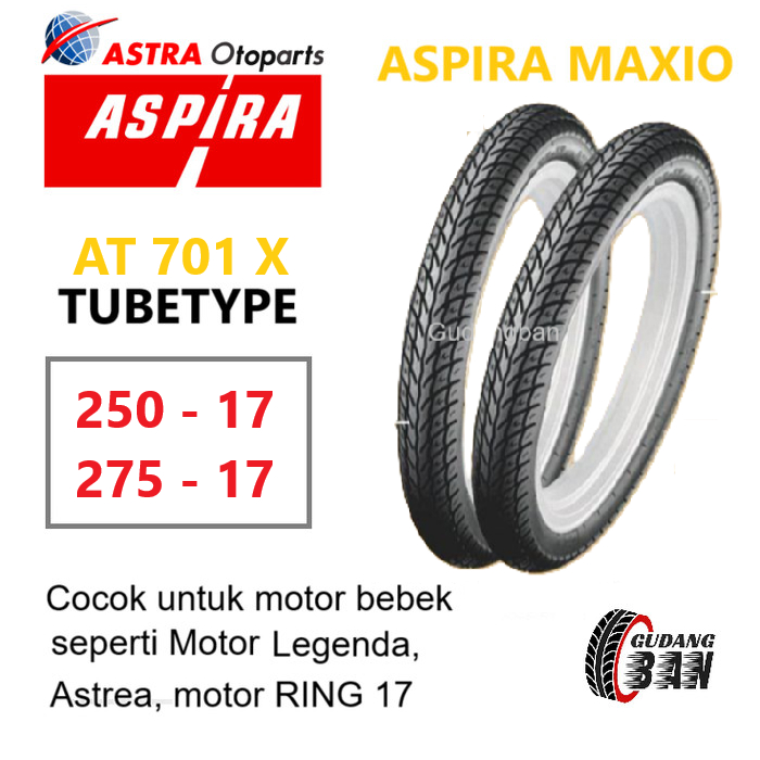 Jual [ PAKET 2 BAN TUBETYPE /B. DALAM Motor Bebek ] 250 & 275 17 ASPIRA ...