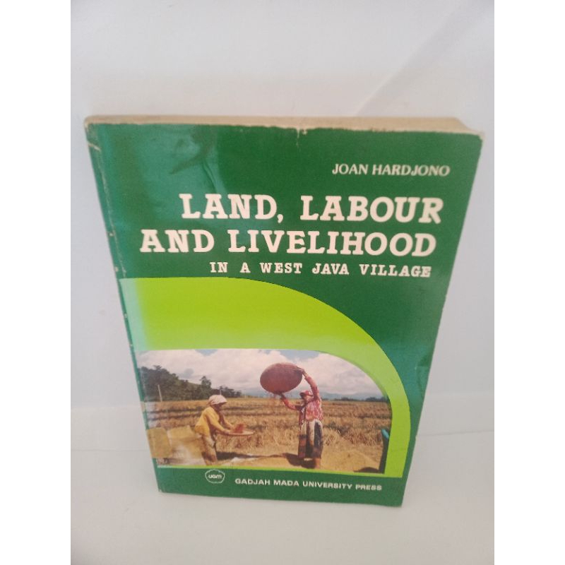 Jual BUKU ASLI LAND LABOUR AND LIVELIHOOD IN A WEST JAVA VILLAGE ...