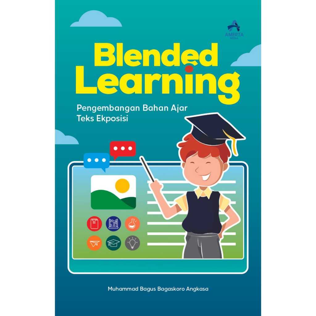 Jual Buku BLENDED LEARNING Pengembangan Bahan Ajar Teks Eksposisi l ...