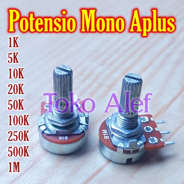 Jual 3Pcs potensio mono Aplus 1k 5k 10k 20k 50k 100k 250k 500k 1m ...