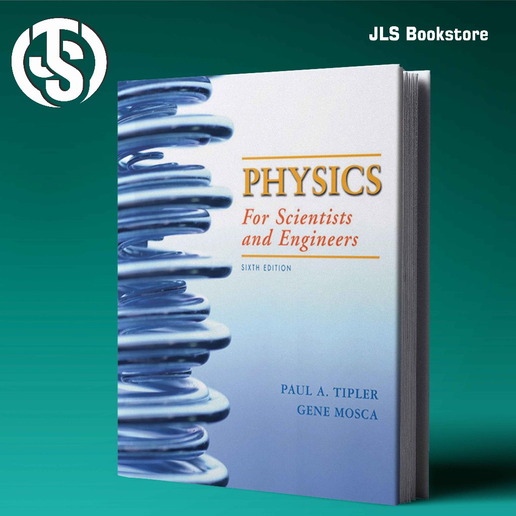 Jual Physics for Scientists and Engineers with Modern Physics, Sixth ...