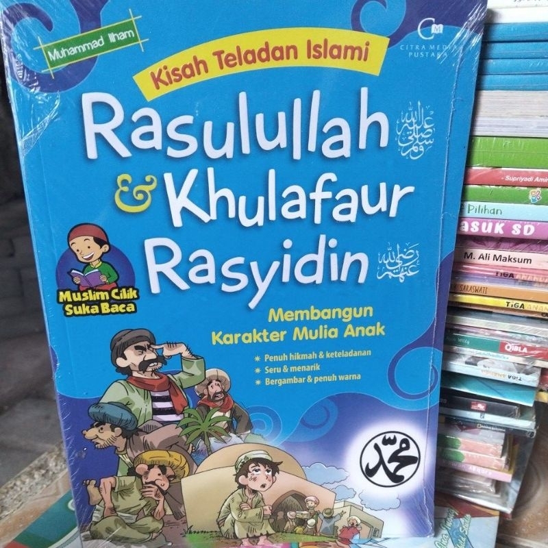 Jual KISAH TELADAN ISLAMI RASULULLAH & KHULAFAUR RASYIDIN | Shopee ...