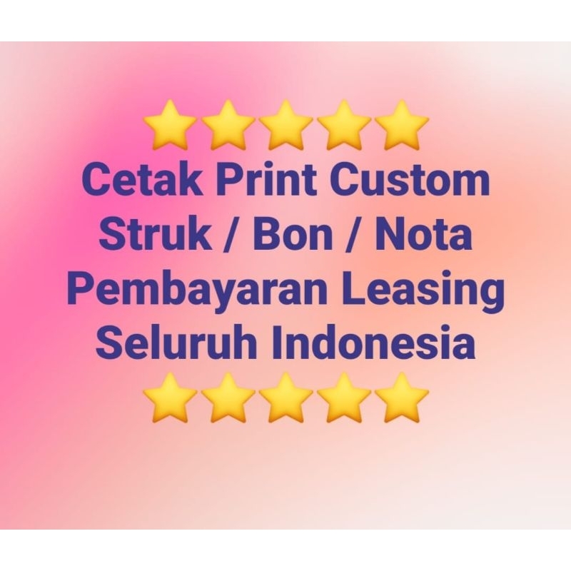 Jual Print Cetak Custom Nota Bon Struk Pembayaran Angsuran Leasing dan ...