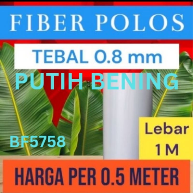 Jual Fiber penutup pagar dan kanopi , warna PUTIH POLOS BENING TEBAL 0. ...