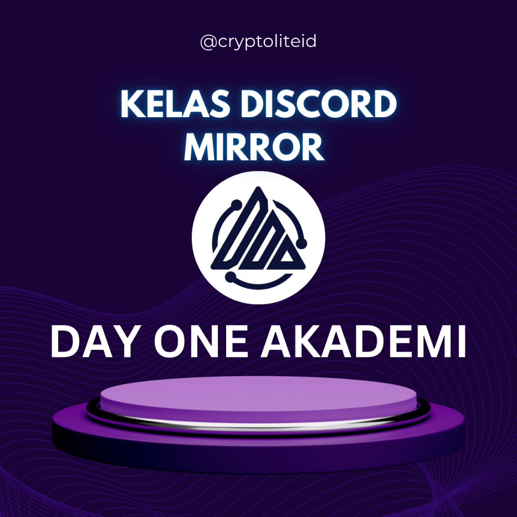 Jual Kelas Discord Mirror Day One Akademi | Crypto Mirror Terlengkap ...