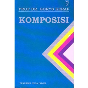 Jual Komposisi - Gorys Keraf - NR | Shopee Indonesia