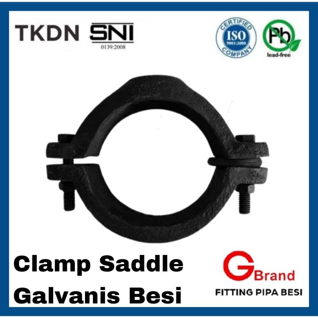 Jual Klem Sadel Besi Galvanis 1 X ½ inch G Brand Clamp Saddle Besi | Shopee Indonesia