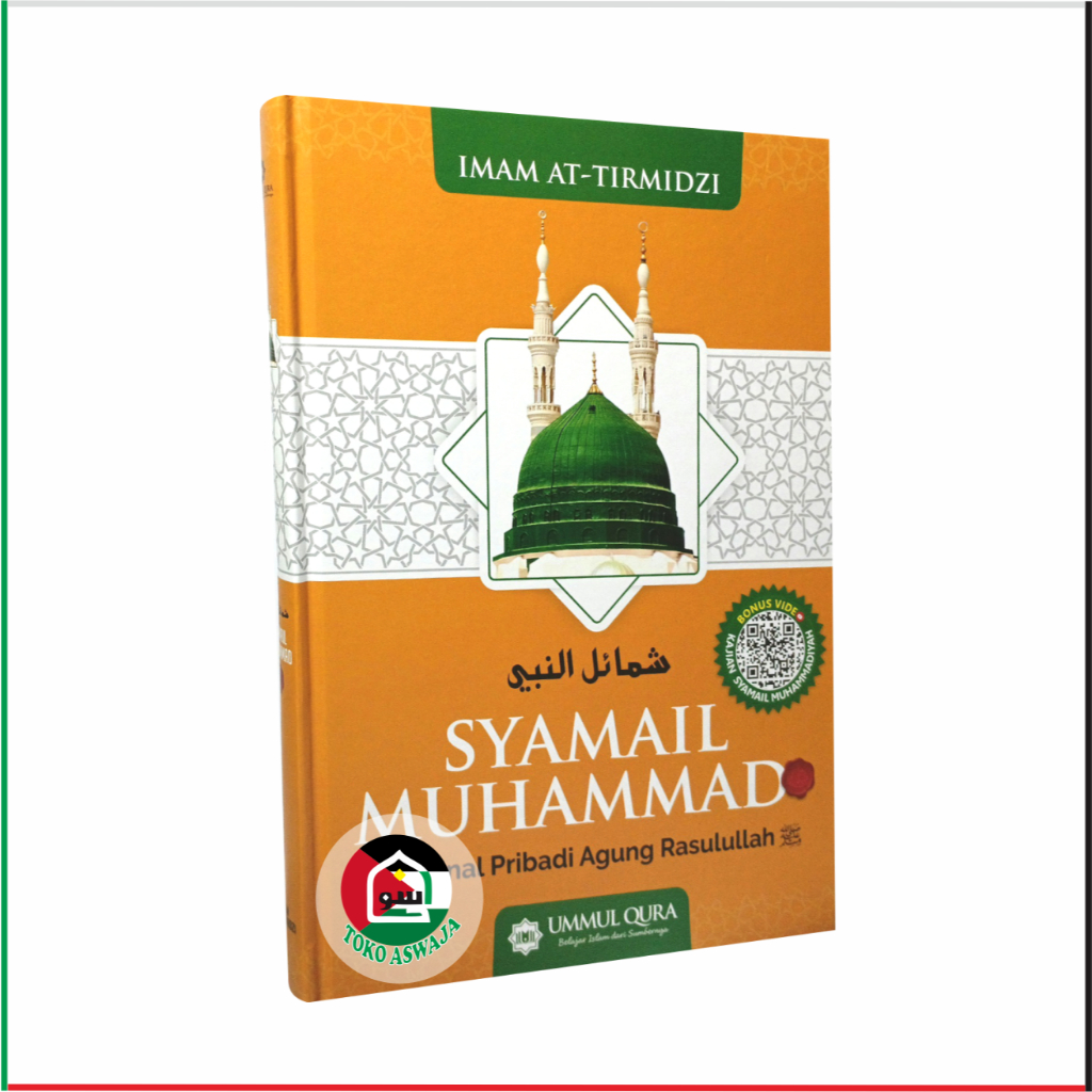Jual Syamail Muhammad Mengenal Pribadi Agung Rasulullah Nabi Muhamad ...