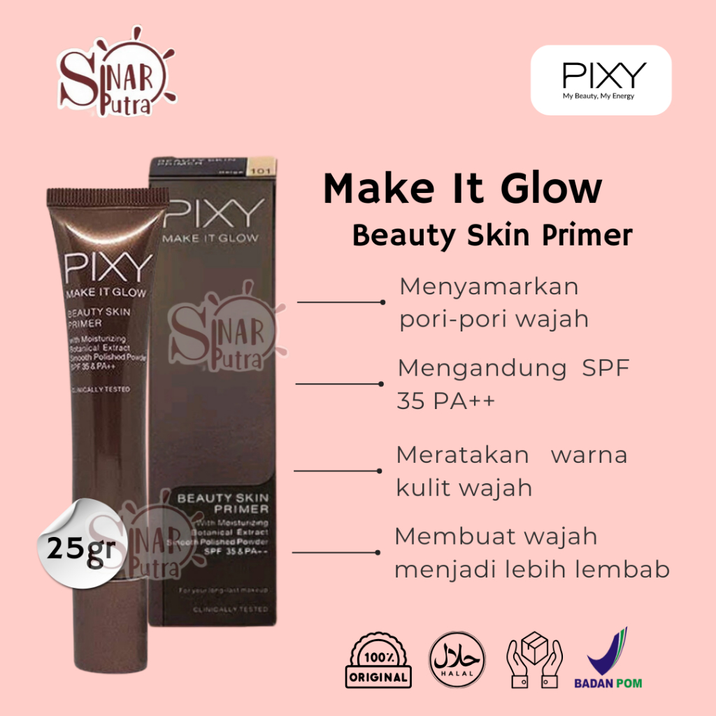 Jual ( BEST SELLER !!!) PIXY Make It Glow BEAUTY SKIN PRIMER 25ml | Shopee Indonesia