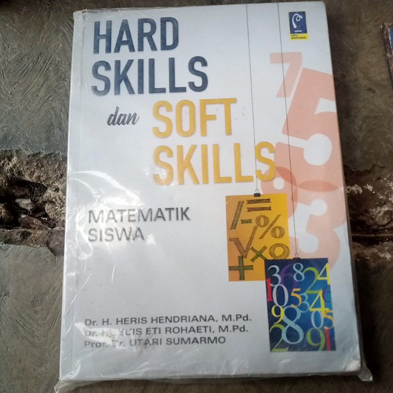 Jual Buku HARD SKILLS Dan SOFT SKILLS Matematik Siswa | Shopee Indonesia