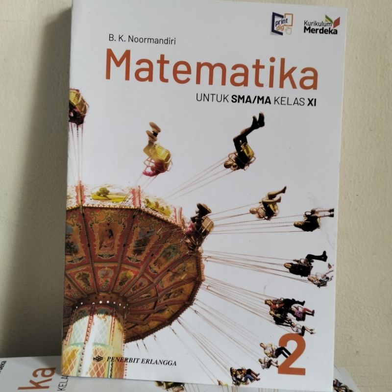 Jual MATEMATIKA UNTUK SMA/ MA KELAS 11 KURIKULUM MERDEKA ERLANGGA | Shopee Indonesia