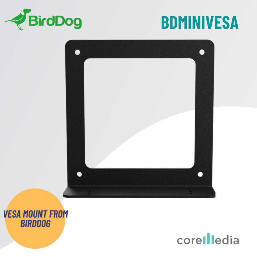 Jual BirdDog Mini VESA Mount (BDMINIVESA) | Shopee Indonesia