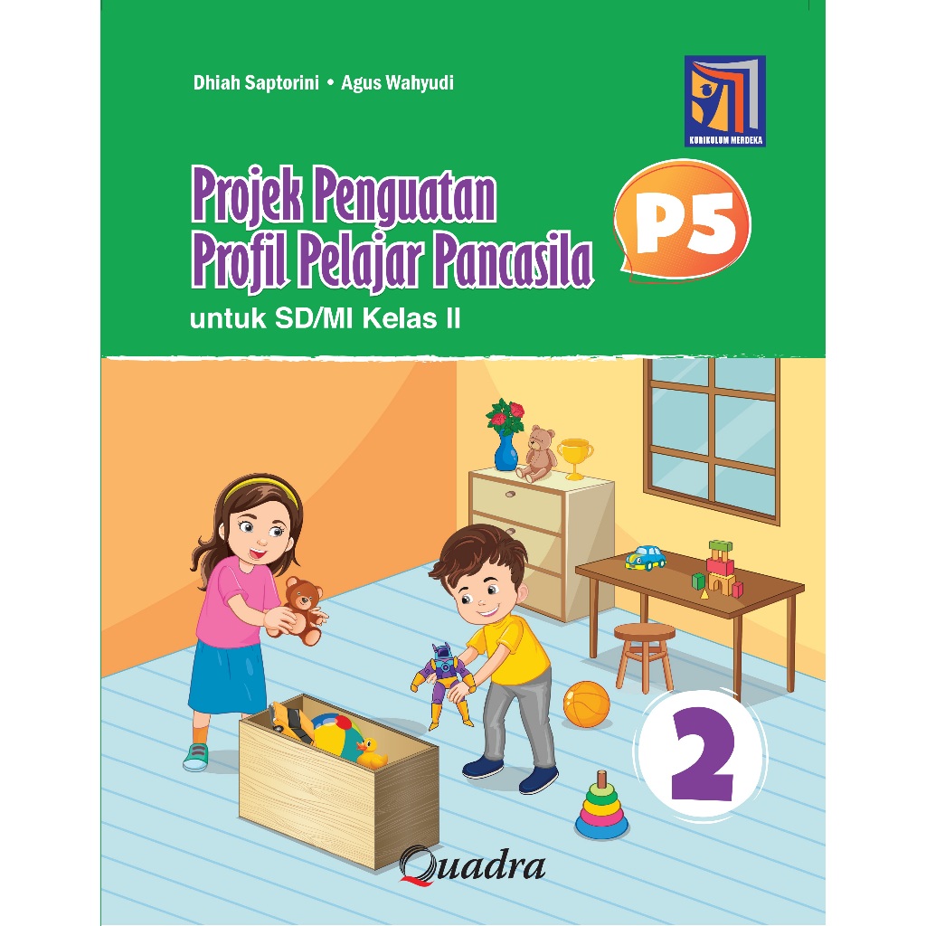 Jual BUKU PROJEK PENGUATAN PROFIL PELAJAR PANCASILA (P5) KELAS 2 SD/MI KURIKULUM MERDEKA ...