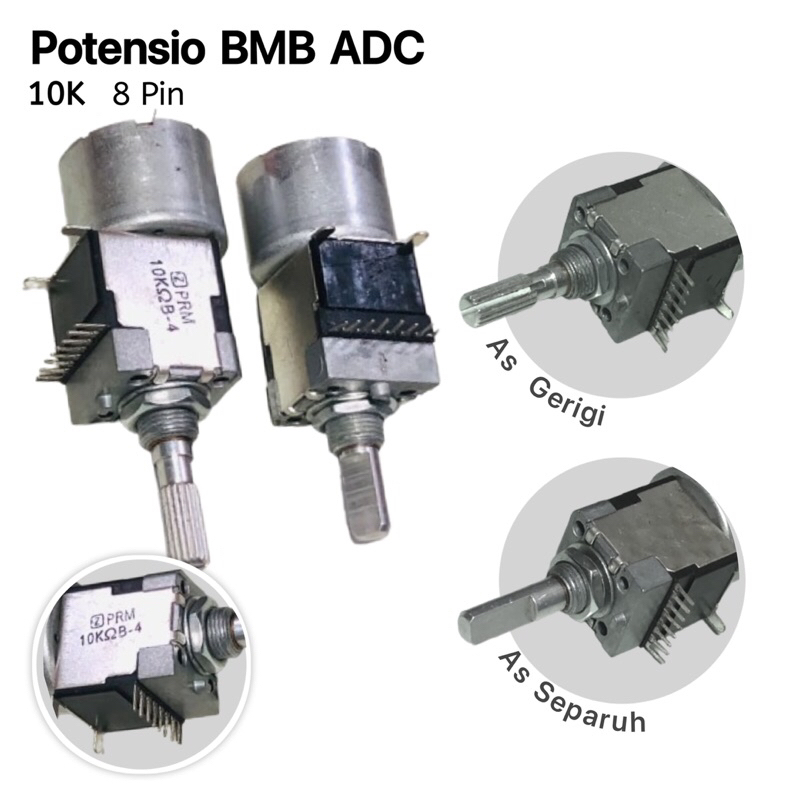 Jual Potensio Motor Dinamo BMB ADC B10K 8 Kaki AS Gerigi - AS Separuh ...