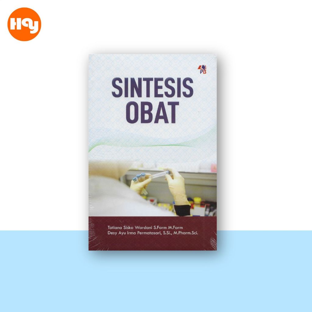 Jual Buku Farmasi | Sintesis Obat, Apt. Muladi Putra Mahardika S.Farm,M ...