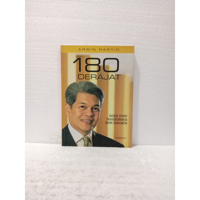 Jual 180 DERAJAT INSIDE STORY TRANSFORMASI BANK DANAMON oleh ARWIN ...