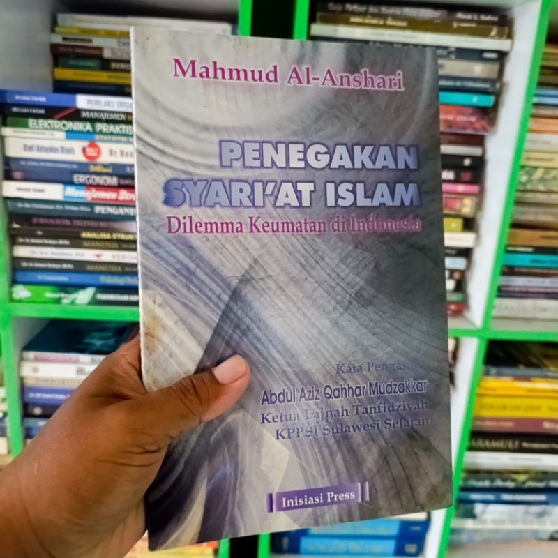 Jual (Ori) buku penegakan syariat Islam dilema keumatan di indonesia - Mahmud Al Anshari ...