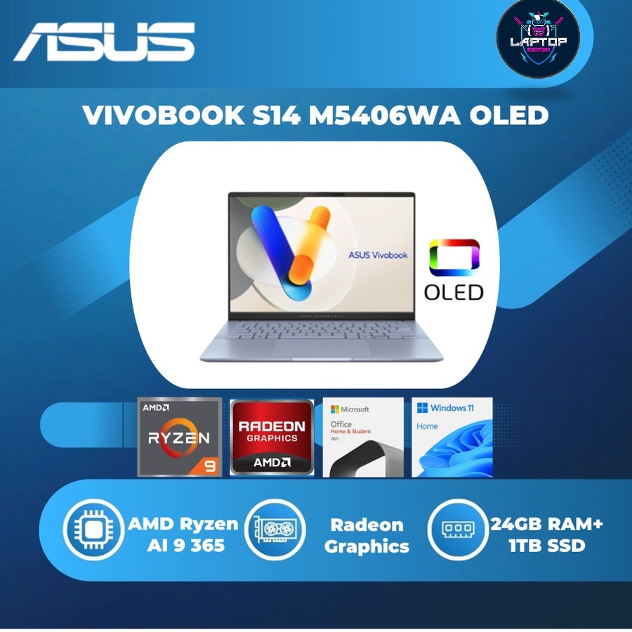 Jual ASUS VIVOBOOK S 14 OLED M5406WA RYZEN AI 9 365 24GB 1TB W11+OHS ...