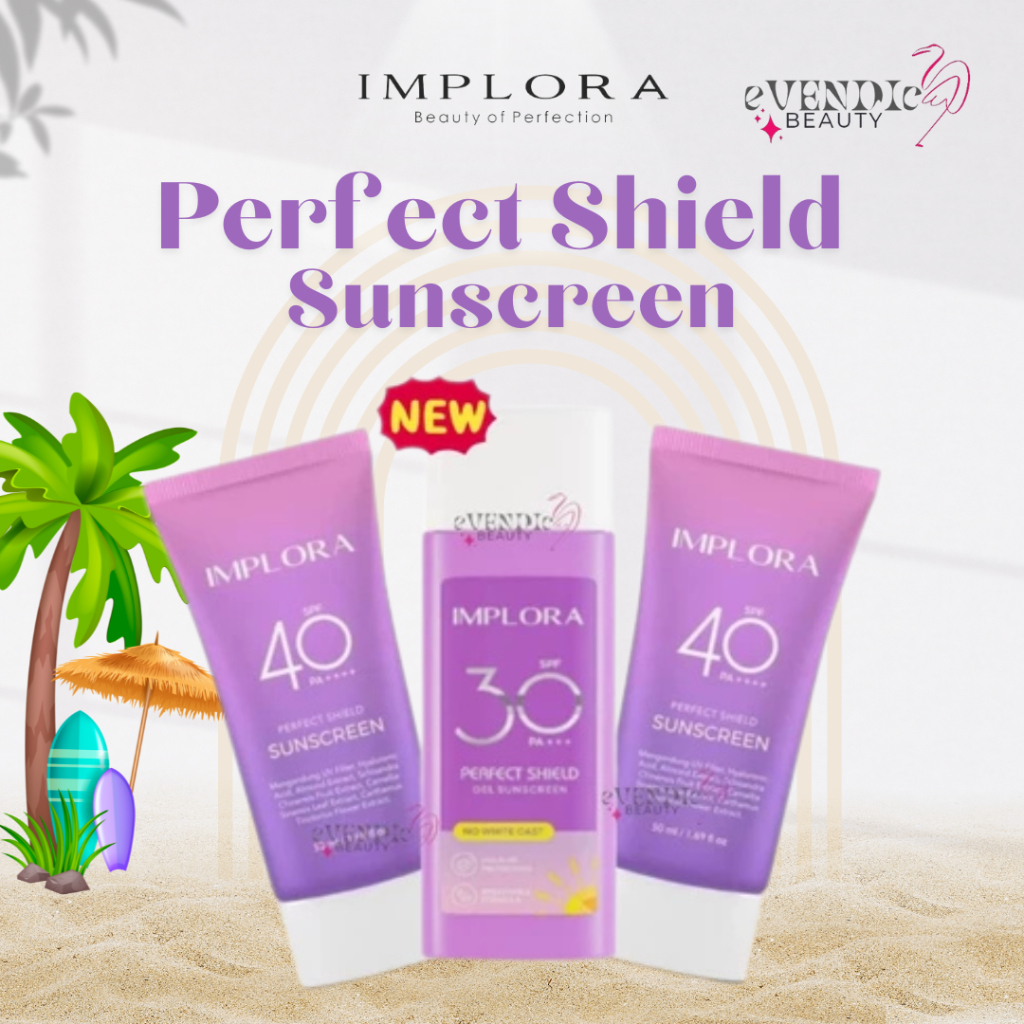 Jual IMPLORA PERFECT SHIELD SUNSCREEN SPF40 PA++++ 50ml | Sunscreen ...