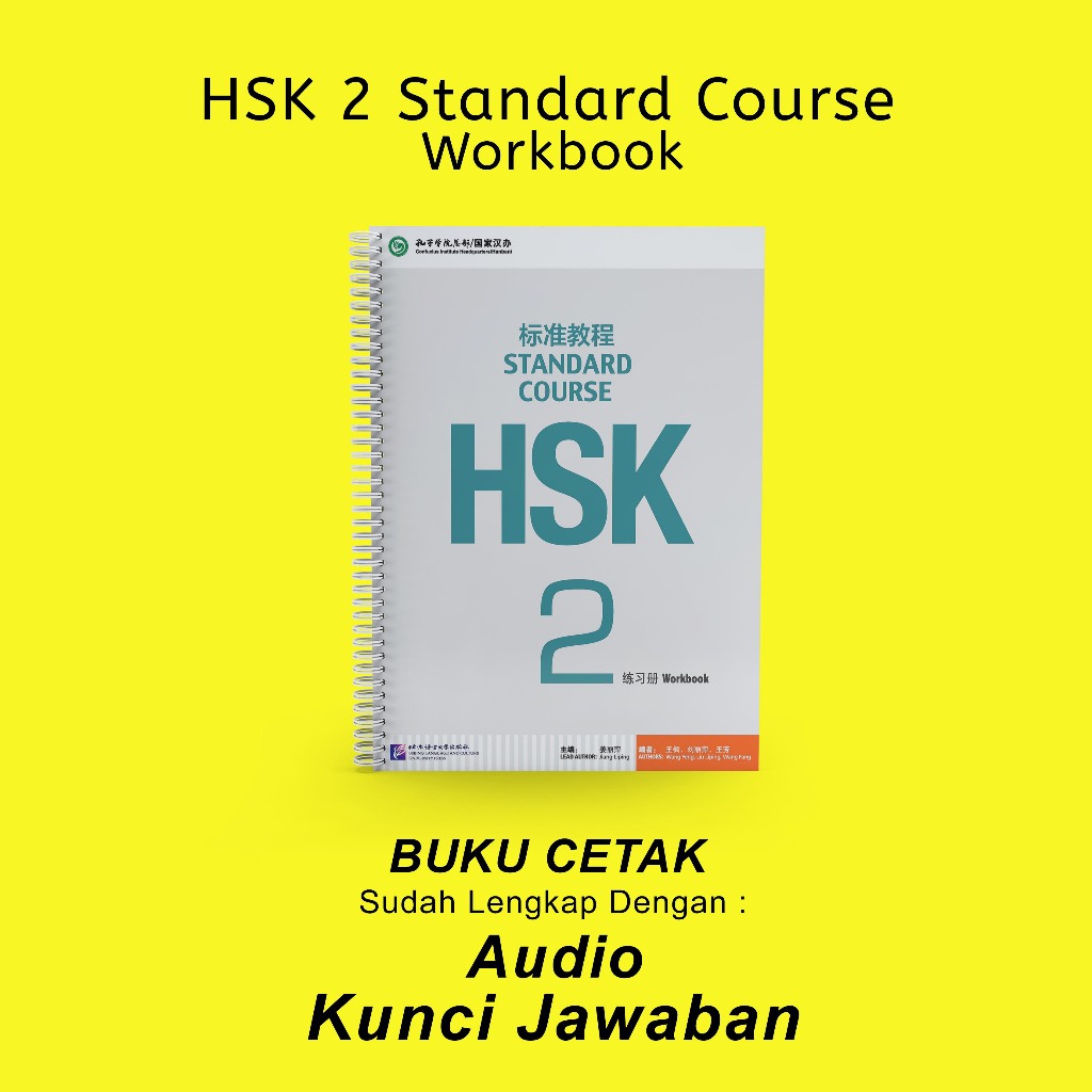 Jual Buku HSK 2 Standard Course Workbook Lengkap dengan Audio dan Kunci ...