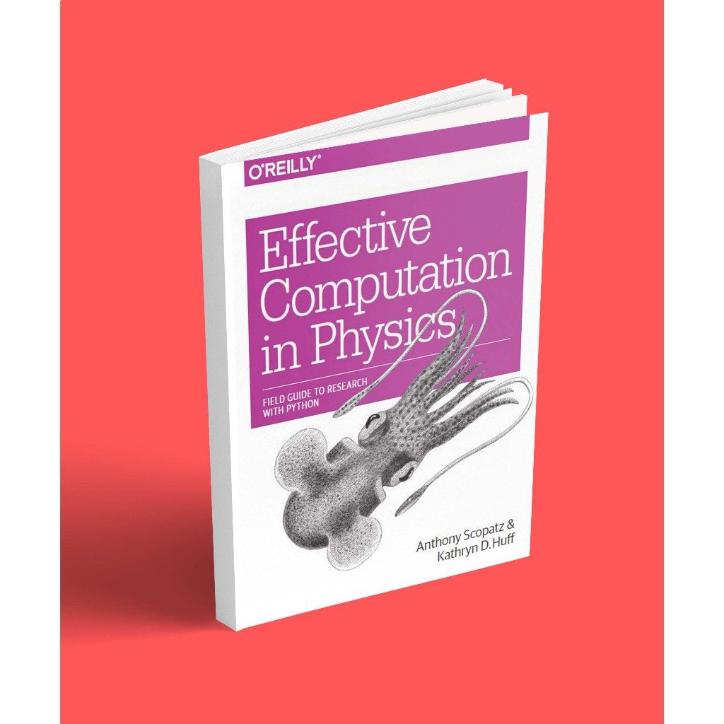 Jual Buku Effective computation in physics field guide to research with Python | Shopee Indonesia