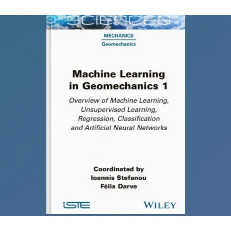 Jual Buku Machine Learning in Geomechanics 1 & 2 | Shopee Indonesia