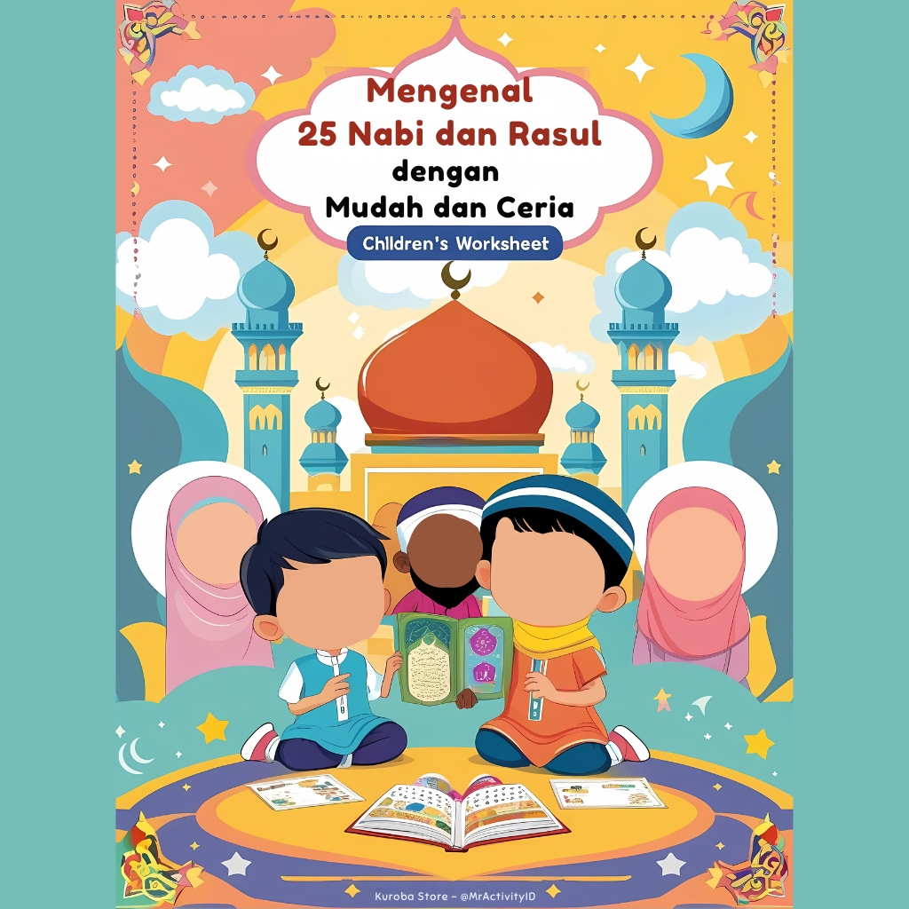 Jual Worksheet Anak Muslim: Mengenal Nabi dan Rasul dengan Seru dan ...
