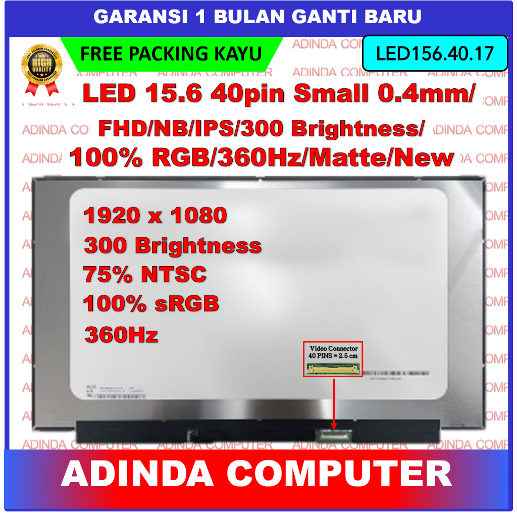 Jual LCD LED 15.6 15 Inch 40 Pin 40pin Small 0.4mm FHD Full HD IPS 300cd 100% RGB 360Hz NE156FHM ...