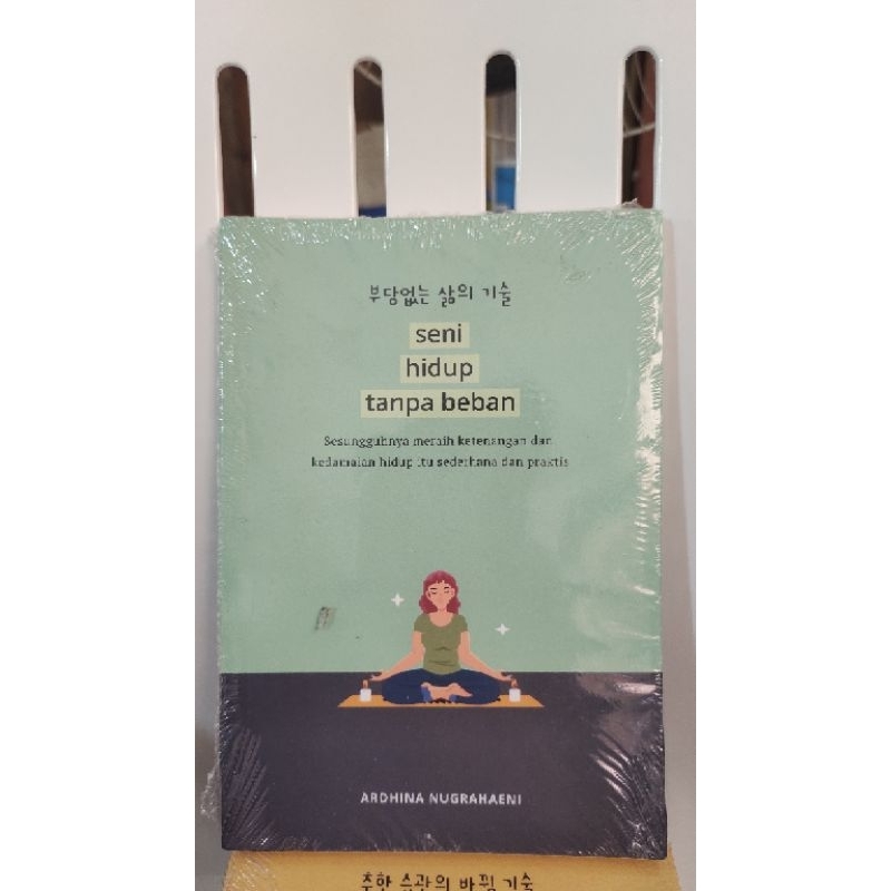 Jual buku seni hidup tanpa beban "sesungguhnya meraih ketenangan dan kedamaian hidup itu ...