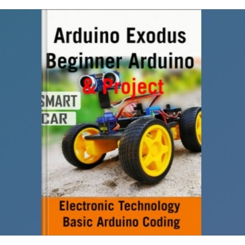 Jual Buku Arduino Exodus Beginner Arduino And Projects Esp8266 Arduino