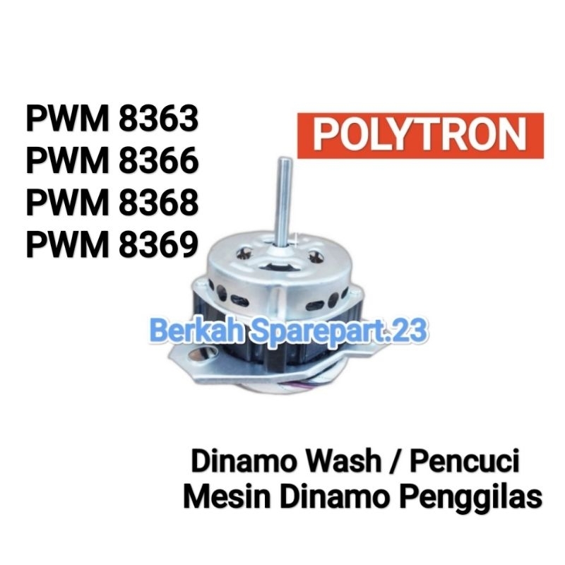 Jual DINAMO WASH POLYTRON 8 Kg PWM 8363 8366 8368 8369 Motor Pencuci Mesin Cuci 2 Tabung ...