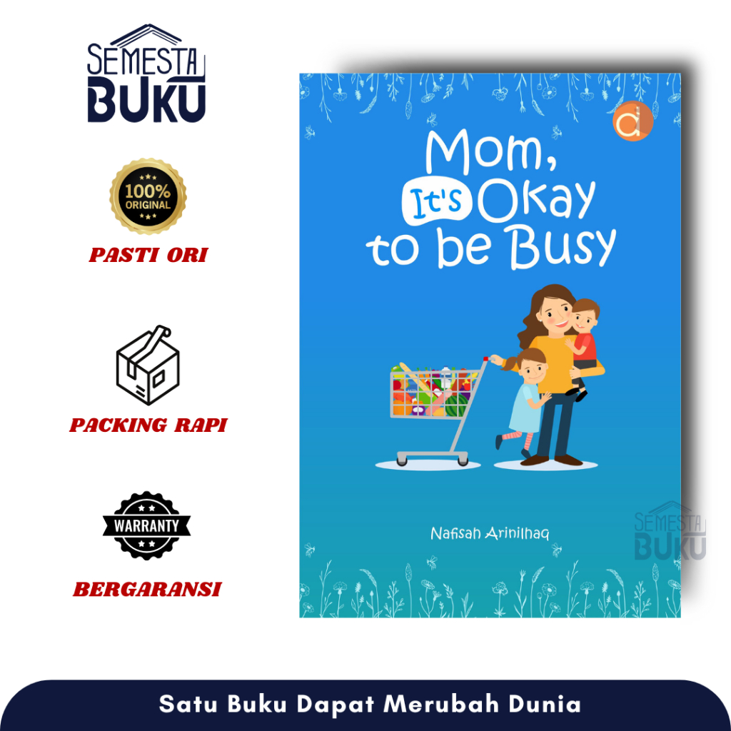 Jual Buku Mom, It's Okay to Be Busy | Shopee Indonesia