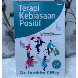 Jual Buku Terapi Kebiasaan Positif By Dr Ibrahim Elfiky | Shopee Indonesia