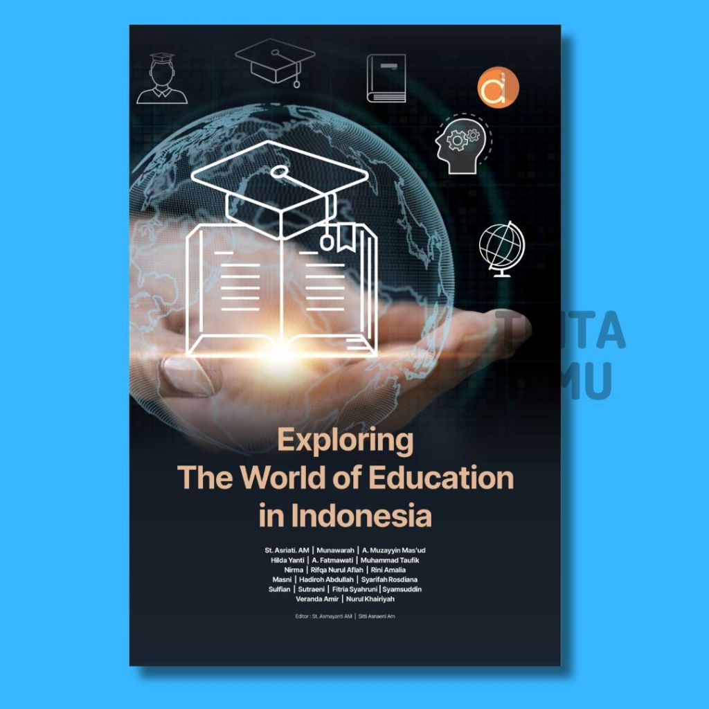 Jual Buku Exploring The World of Education in Indonesia Penulis St ...