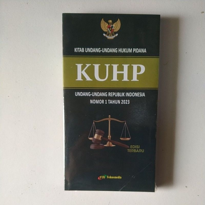 Jual KITAB UNDANG-UNDANG HUKUM PIDANA KUHP UNDANG-UNDANG REPUBLIK INDONESIA NOMOR 1 TAHUN 2023 ...