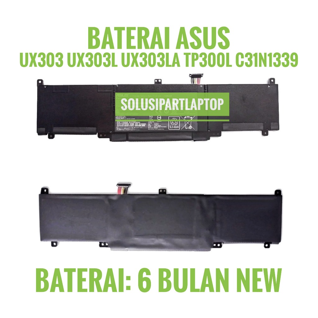 Jual Baterai Battery Asus ZenBook UX303 U303L UX303LN UX303L Q302L C31N1339 | Shopee Indonesia