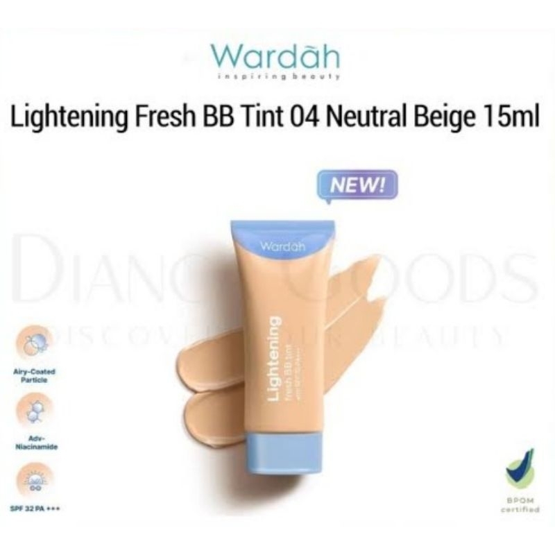 Jual Wardah Lightening Fresh BB Tint 15ml ( SHADE 04 NEUTRAL BEIGE ) | Shopee Indonesia