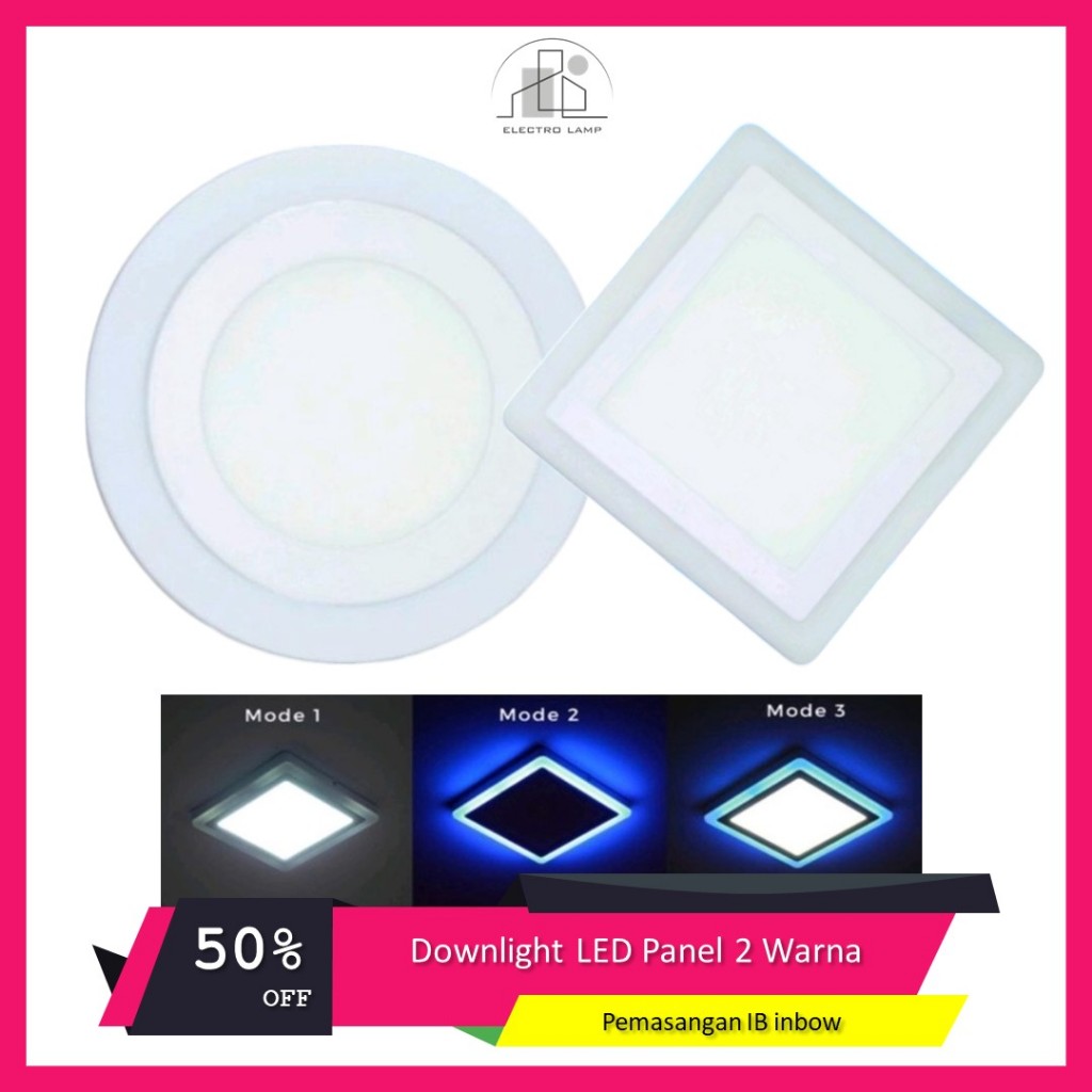 Jual LAMPU DOWNLIGHT LED PANEL 2 WARNA 3+3 WATT 6+4 WATT 12+4WATT BULAT DAN KOTAK TENGAH PUTIH ...