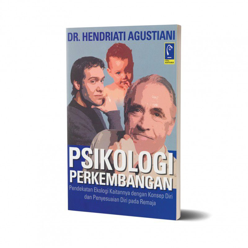 Jual Buku Original Buku Psikologi Perkembangan - Pendekatan Ekologi Kaitannya dengan konsep Diri ...