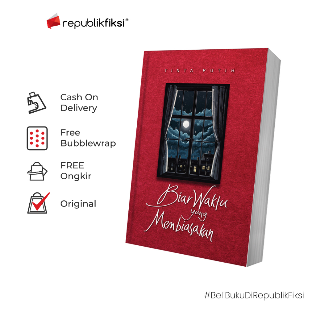 Jual Buku Biar Waktu Yang Membiasakan - Tinta Putih - Coconut Books ...